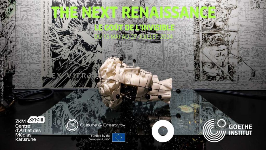 The Next Renaissance– Le Goût De L’invisible – MSC